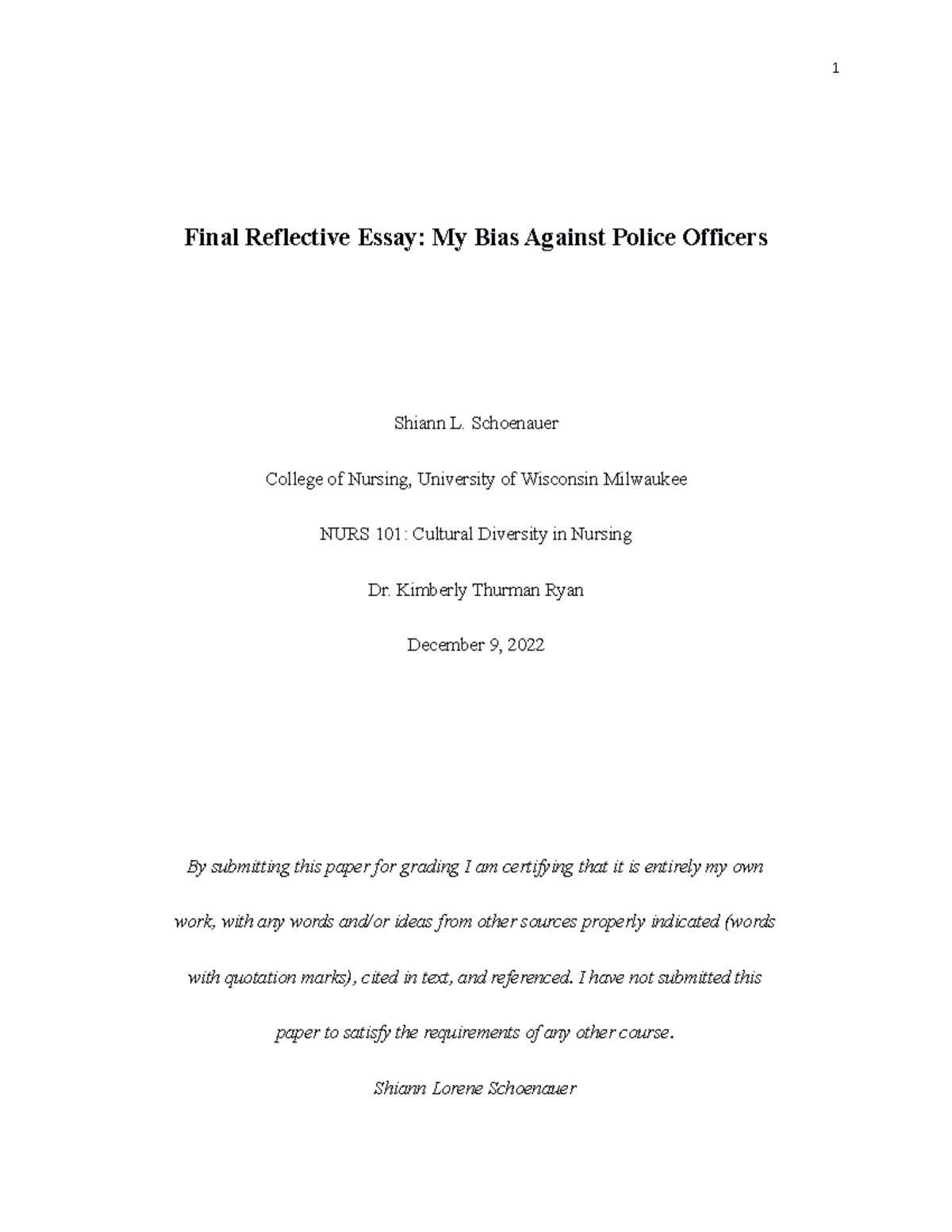 Final Reflective Essay Shiann Schoenauer - Final Reflective Essay: My ...