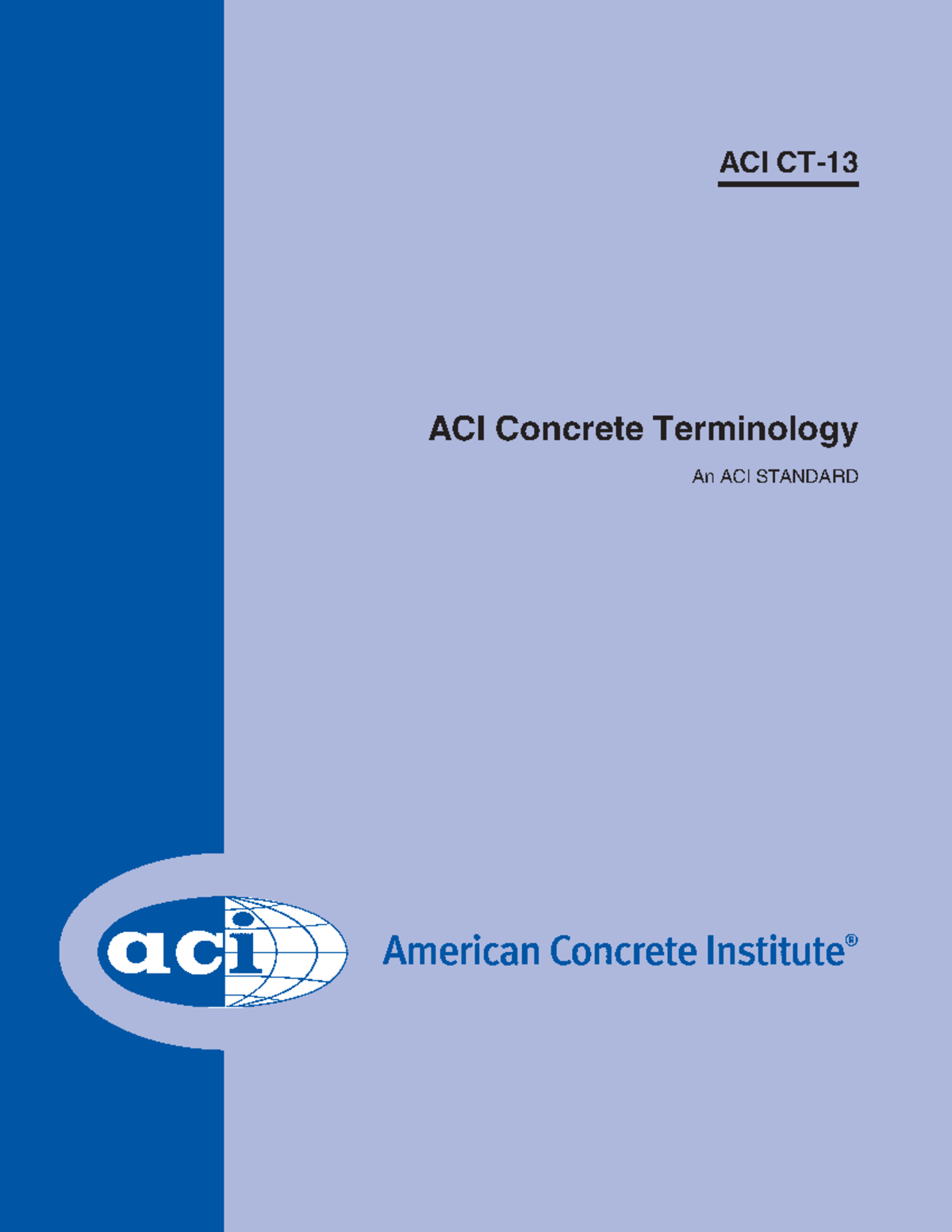 ACI CT-16 concrete terminology - ACI CT- ACI Concrete Terminology An ...