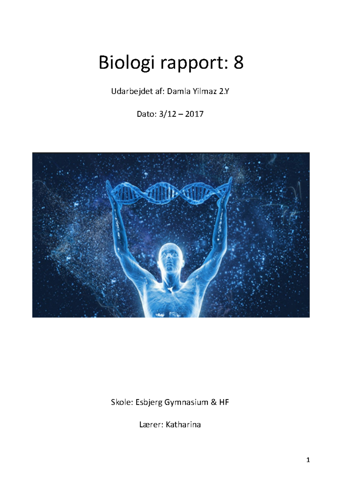 Biologi rapport 9 - I en familie har man fundet en mutation, som ...