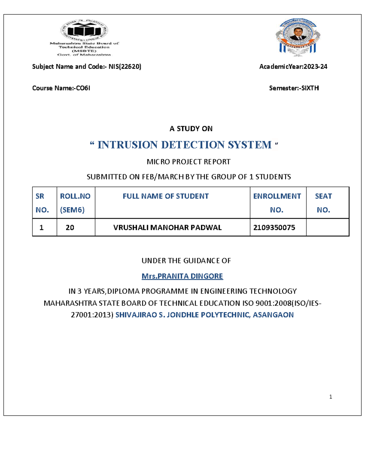 NIS - Subject Name and Code:- NIS(22620) AcademicYear:2023- Course Name:-CO6I Semester:-SIXTH A ...
