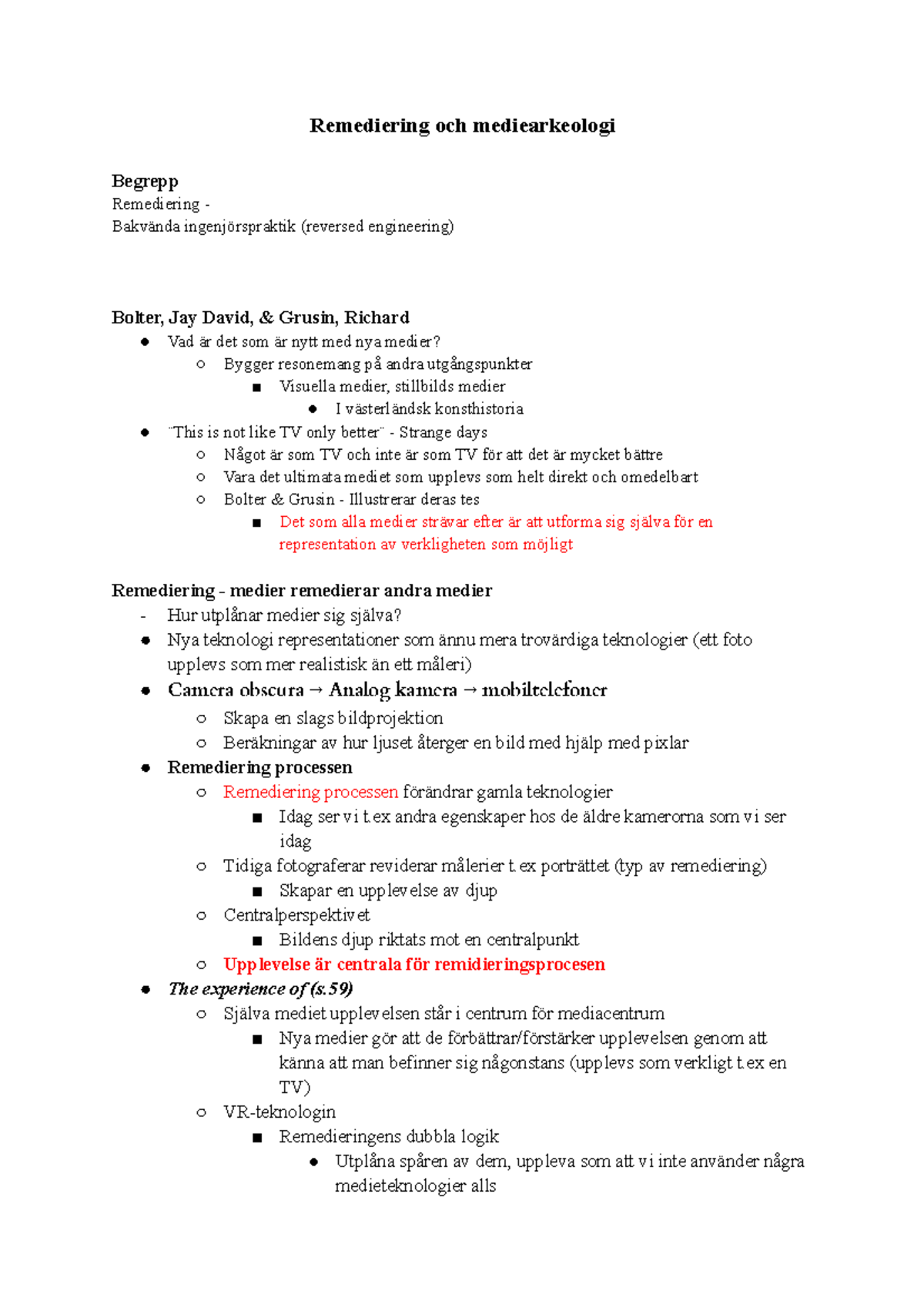 Remediering och mediearkeologi - Remediering och mediearkeologi Begrepp ...