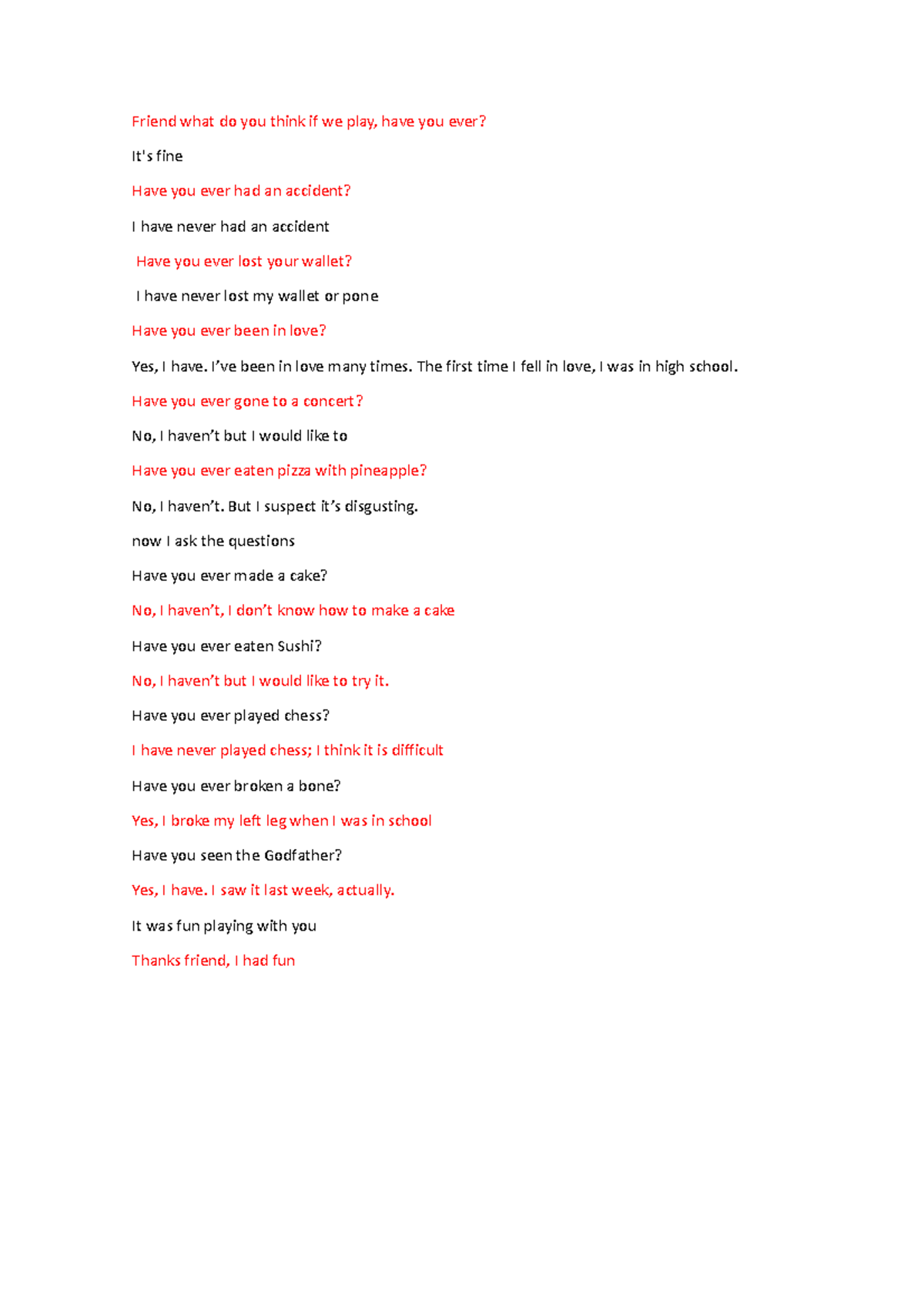 Semana 8 - Friend what do you think if we play, have you ever? It's ...