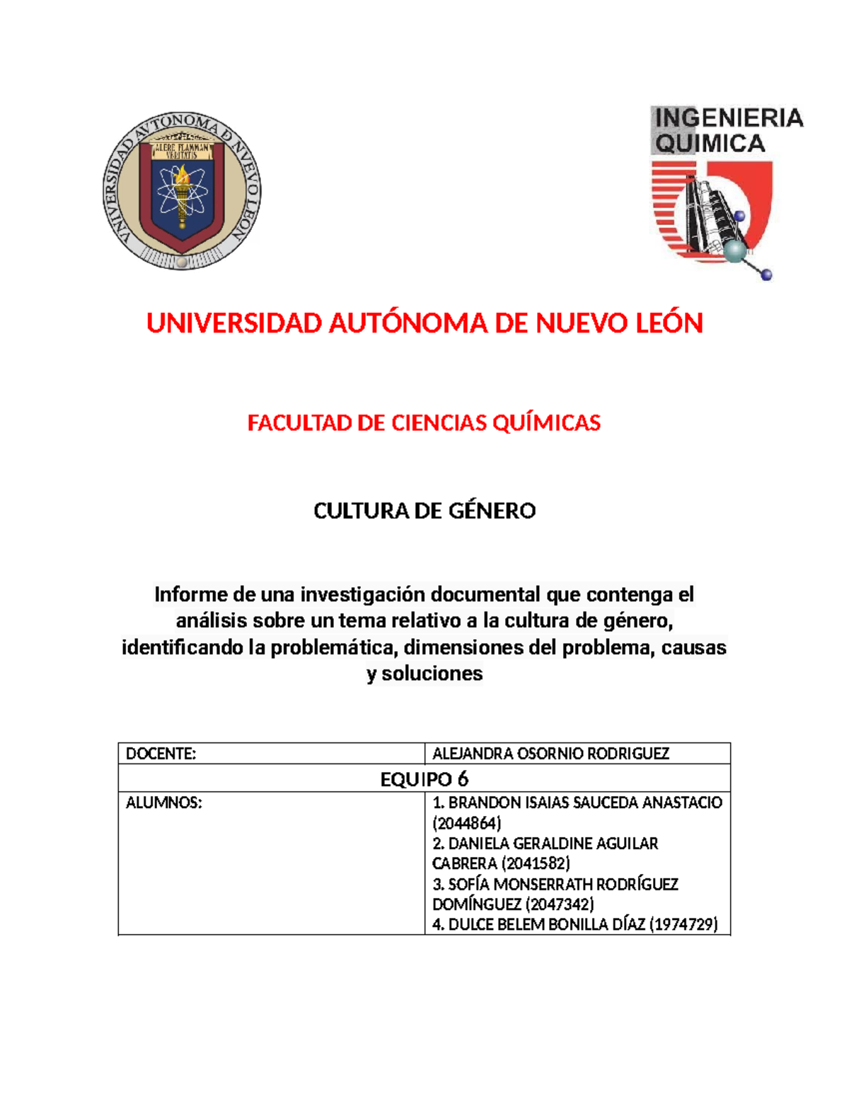 Equio 6 PIA CG - UNIVERSIDAD AUTÓNOMA DE NUEVO LEÓN FACULTAD DE ...