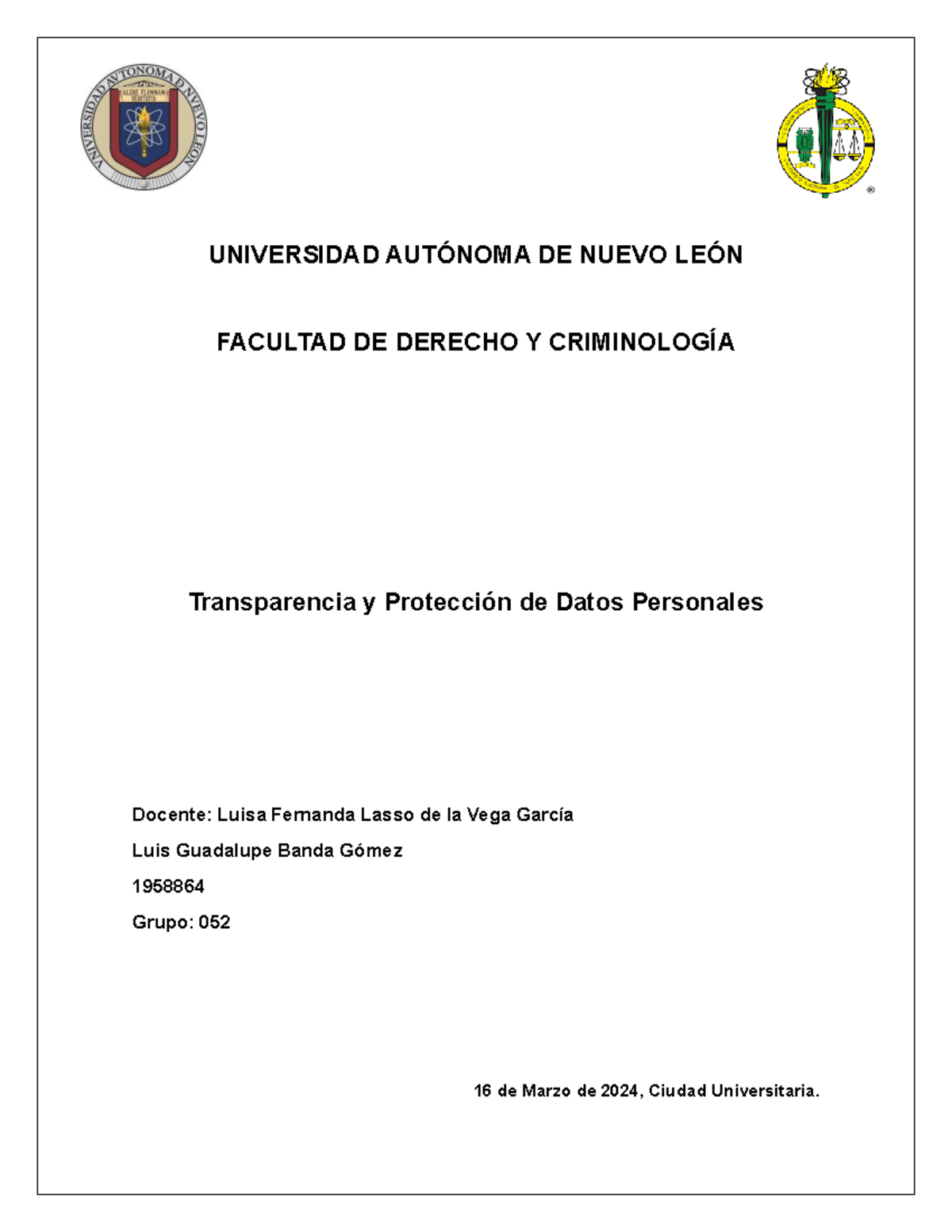 ev 1.2 ___________ - UNIVERSIDAD AUTÓNOMA DE NUEVO LEÓN FACULTAD DE DERECHO Y CRIMINOLOGÍA - Studocu