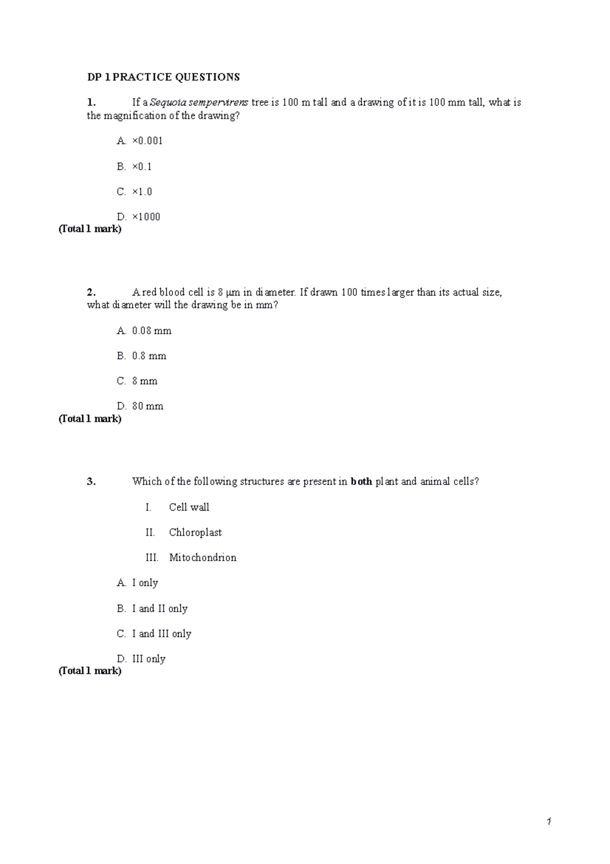 DP1 practice questions - DP 1 PRACTICE QUESTIONS 1 magnification of the ...