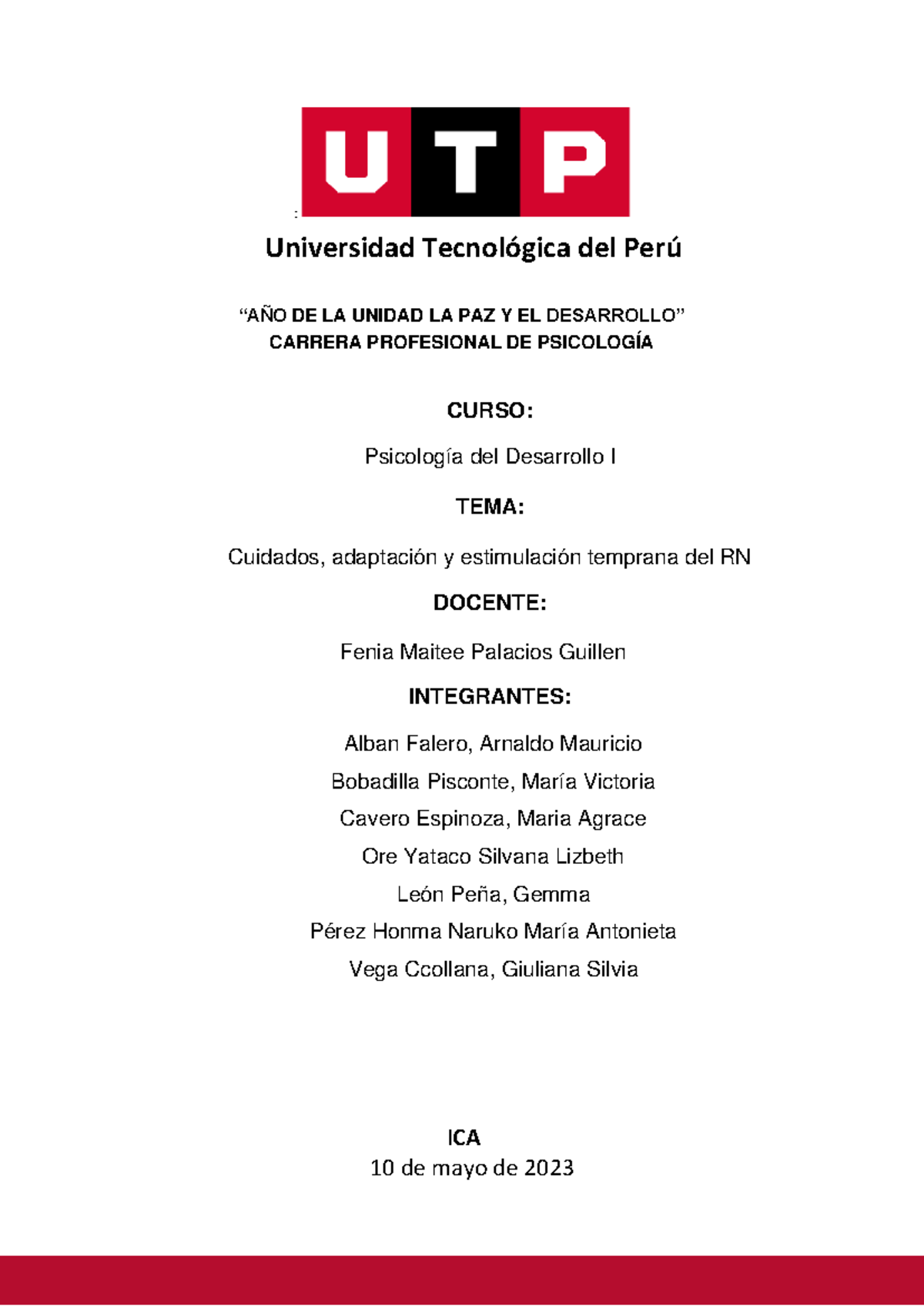 TA2 Cuidados.Adaptación y Estimulación Temprana Psicología del Desarrollo 1 Informe ...