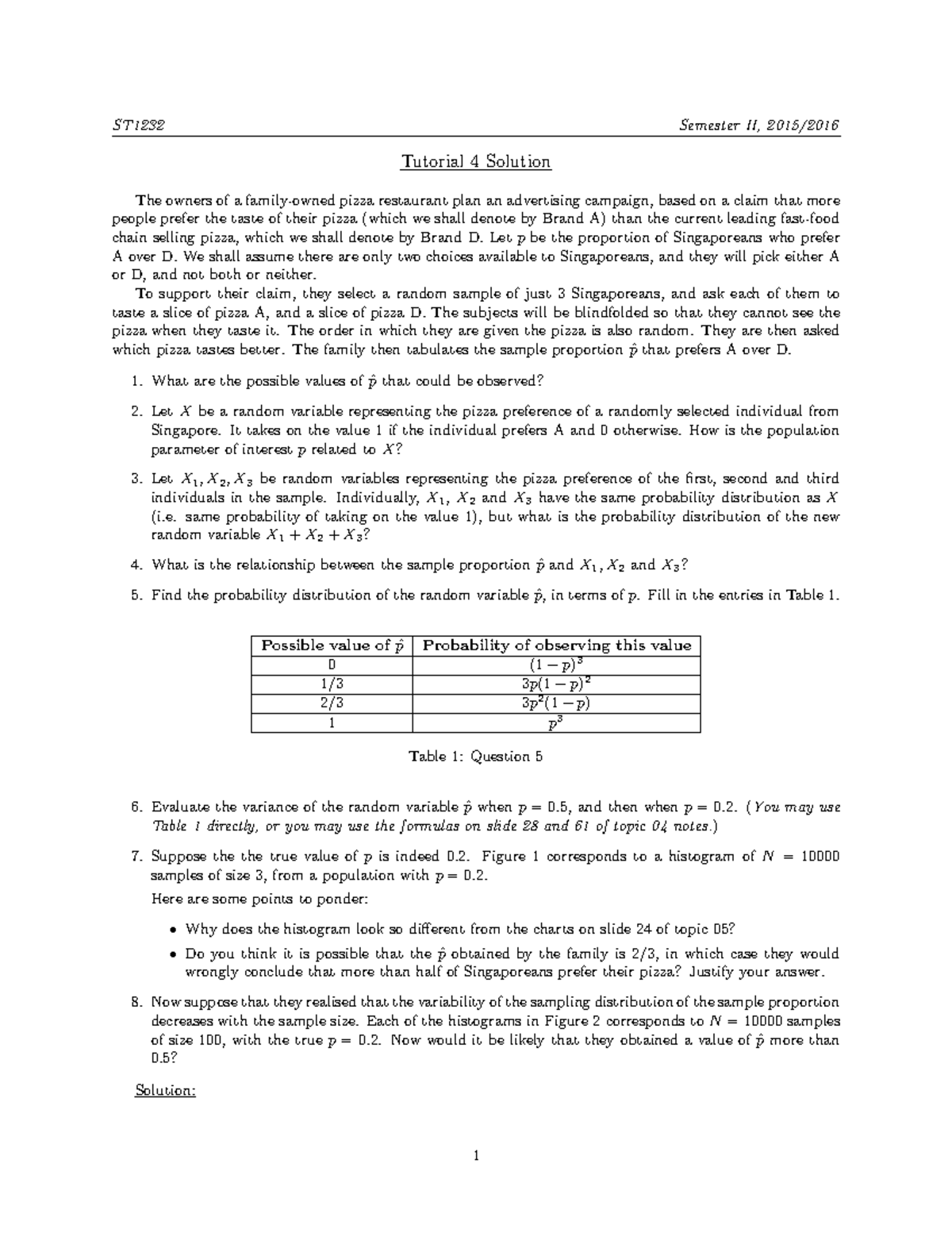 Tutorial 04 soln - ST1232 Semester II, 2015/2016 Tutorial 4 Solution The owners of a family ...