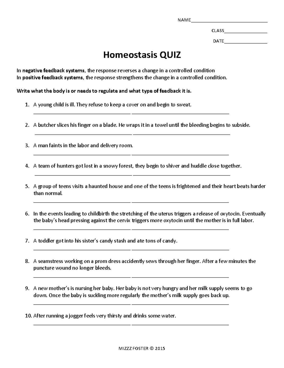 Homeostasis Problem Set or Quiz - MIZZZ FOSTER © 2015 NAME