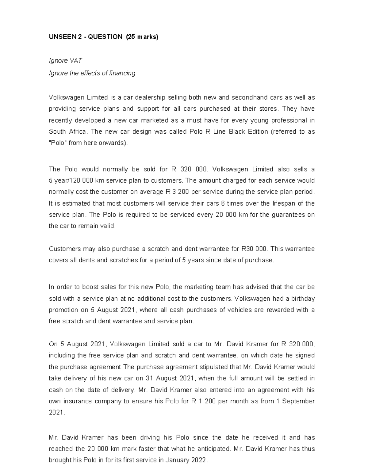 Unseen 2 Revenue 15 Sept 2022 - UNSEEN 2 - QUESTION (25 marks) Ignore ...