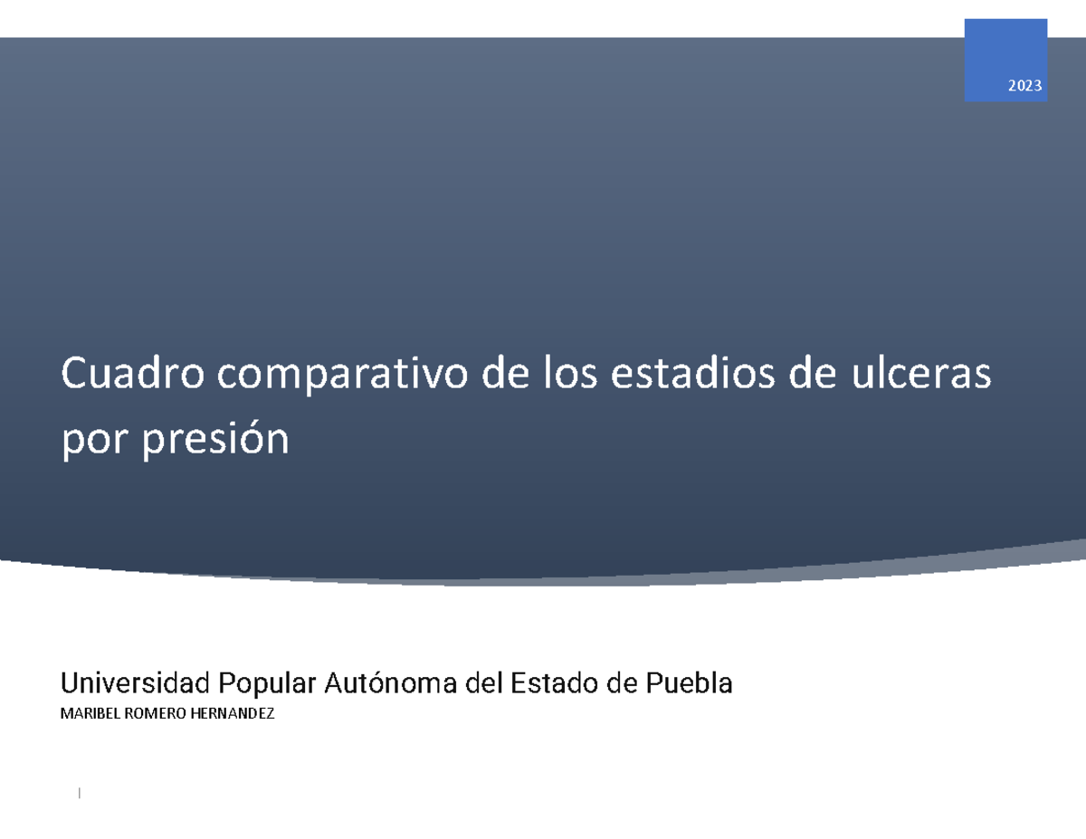 Tarea+2 - Se habla sobre las úlceras por presión - Cuadro comparativo ...
