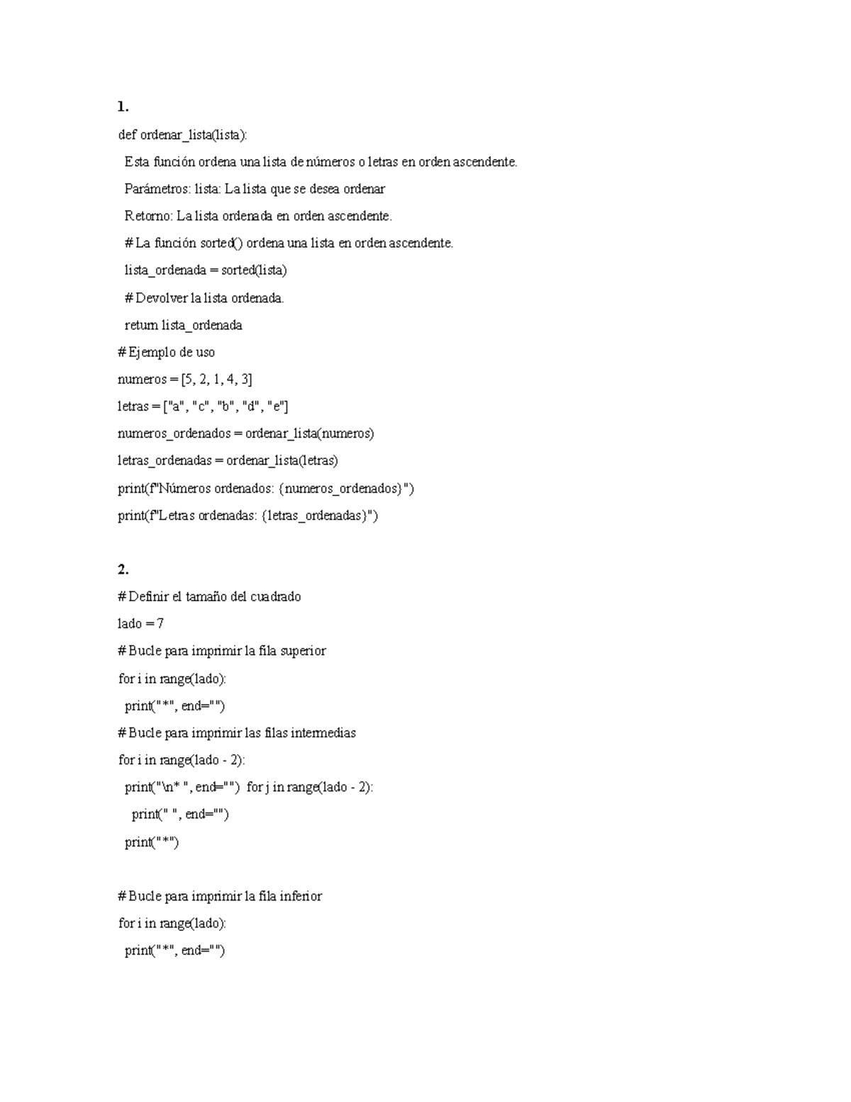 Trabajo Danna Villabona - 1. def ordenar_lista(lista): Esta función ...