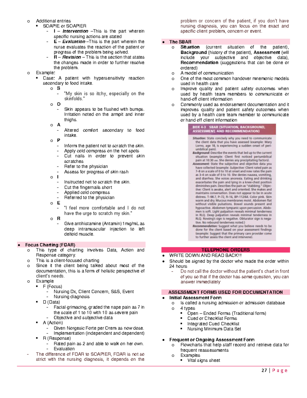 Focus Charting (FDAR) - 27 | P a g e o Additional entries SOAPIE or ...