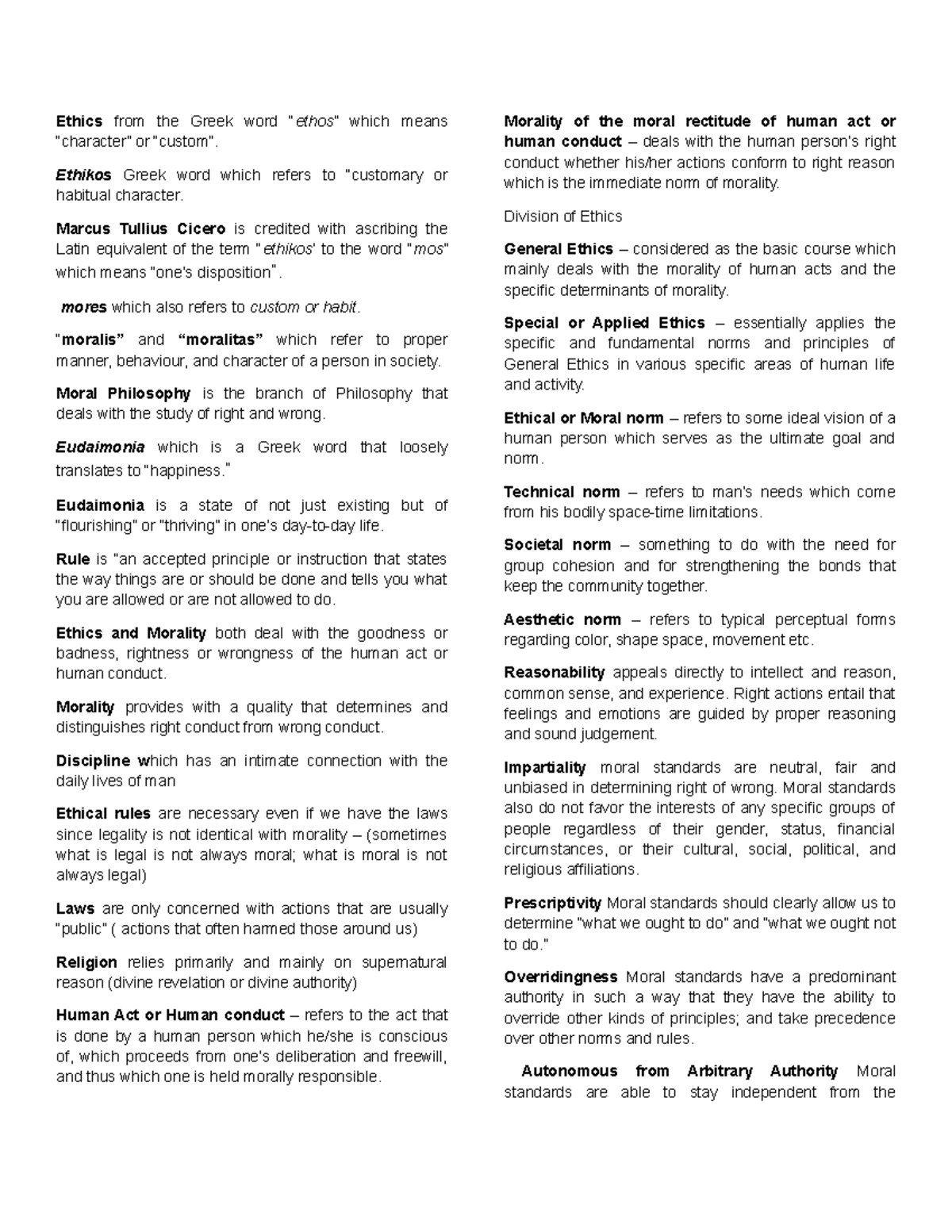 Ethics-ecj - Ethics from the Greek word “ethos” which means “character ...