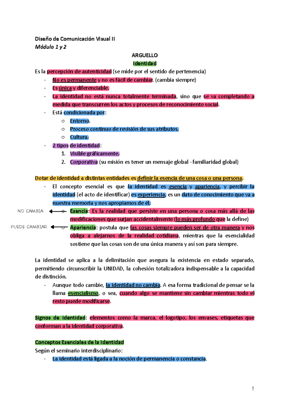 Resumen M1 Y M2 - Diseño de Comunicación Visual II Módulo 1 y 2 ARGUELLO Identidad Es la ...