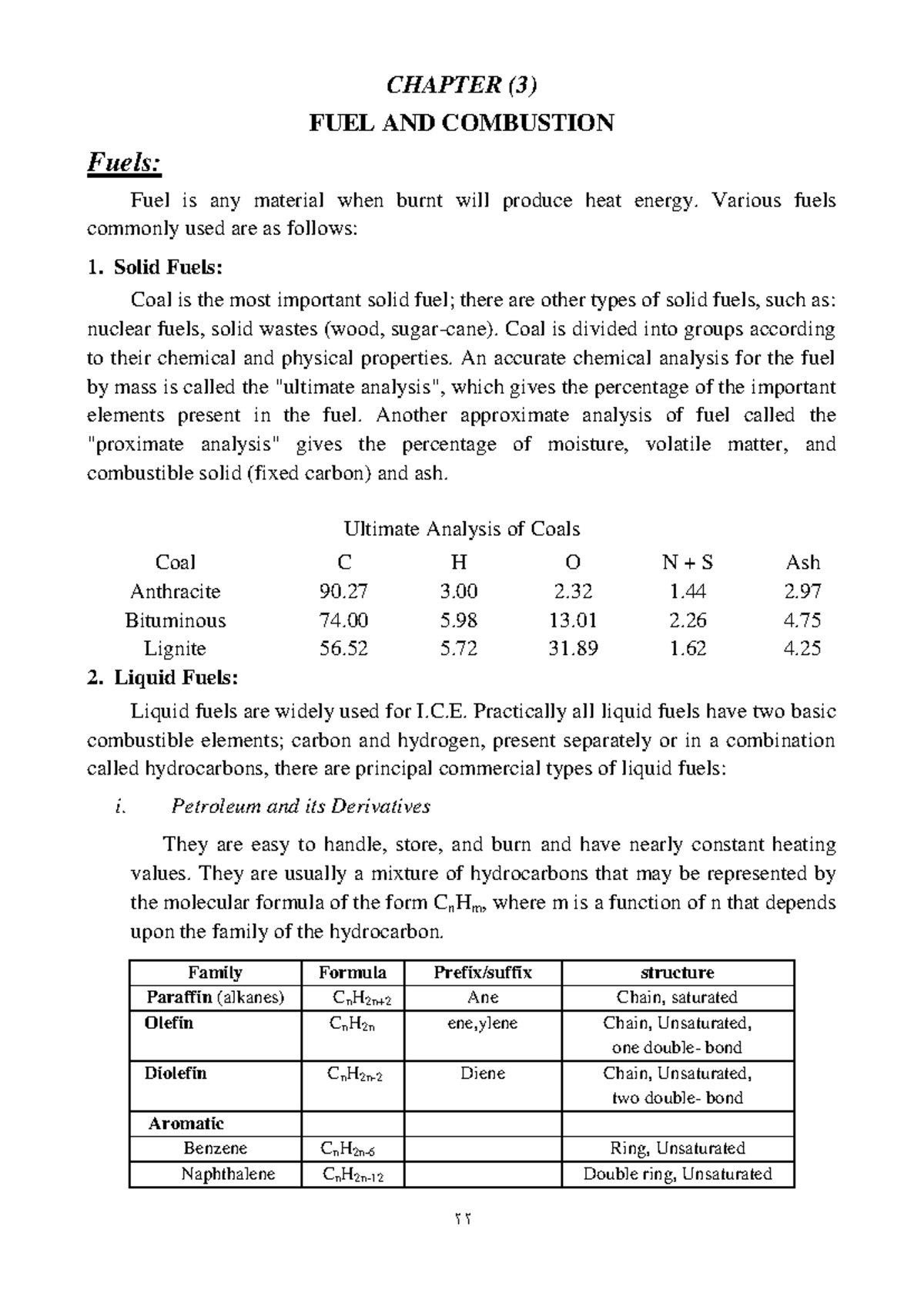 Internal Combustion Engines 2 - CHAPTER (3) FUEL AND COMBUSTION Fuels: Fuel is any material when ...