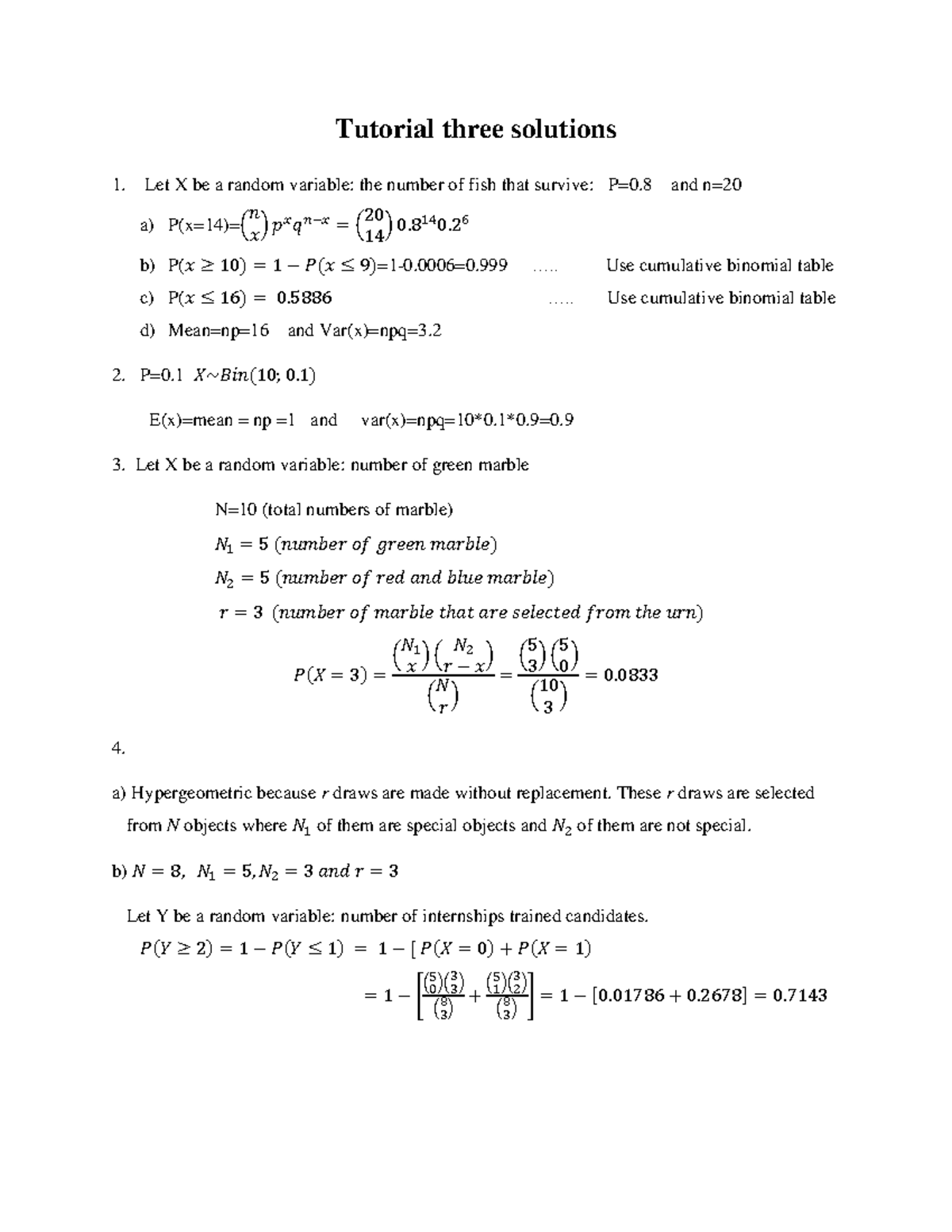 Tut 2 solutions - tut will help you practice - Tutorial three solutions Let X be a random ...