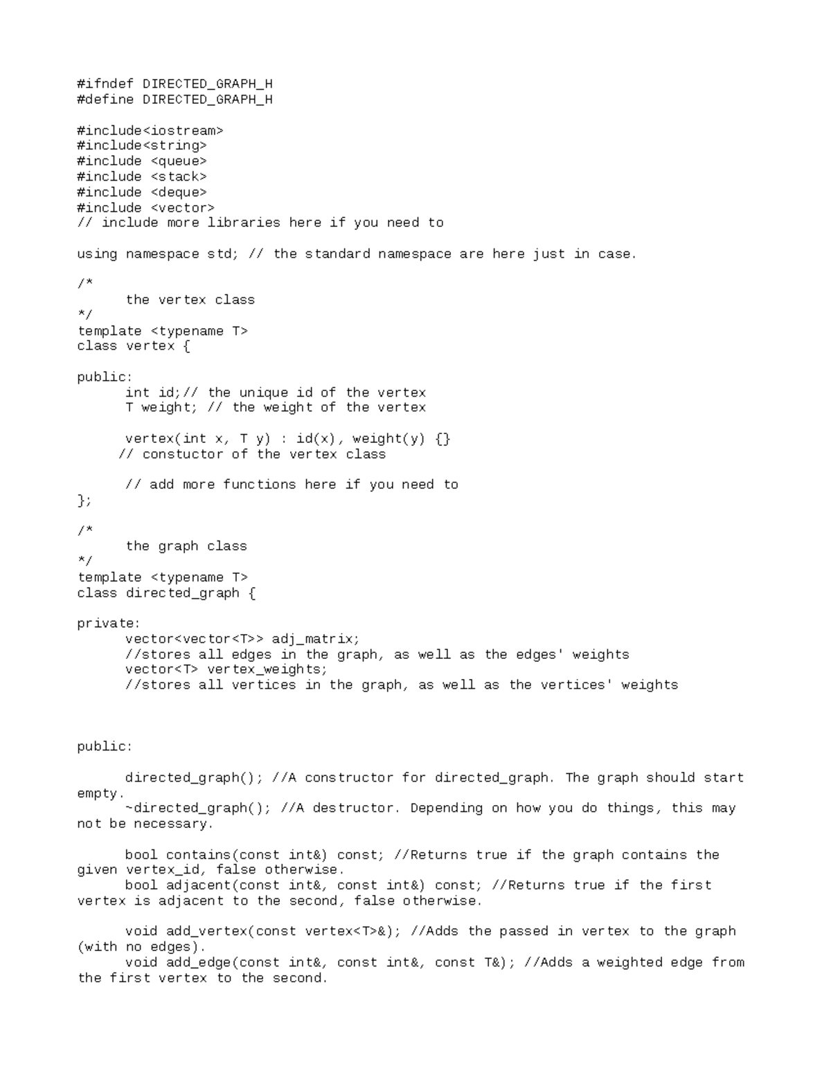Assignment 1 - for reference purpose - #ifndef DIRECTED_GRAPH_H #define ...