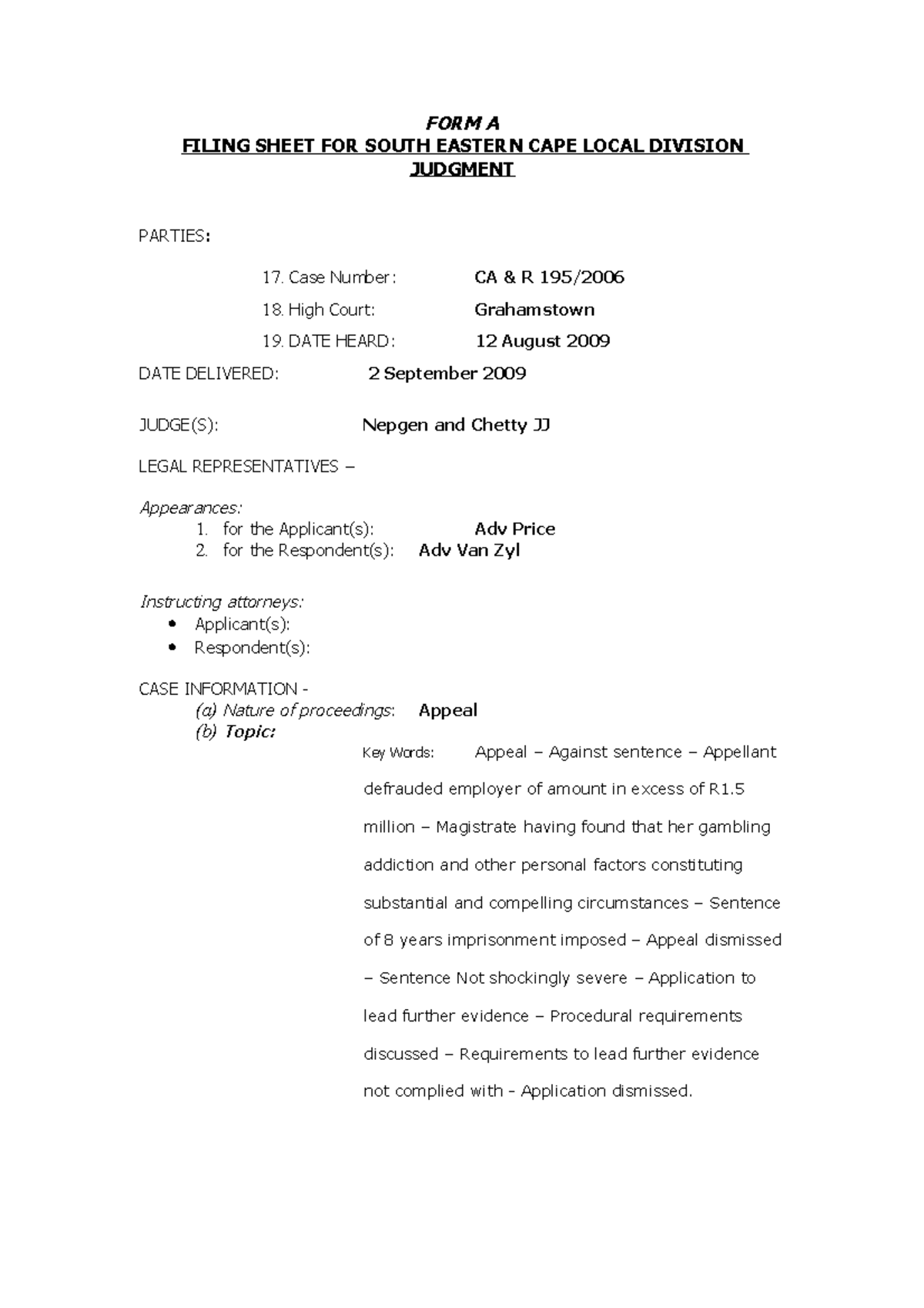 Janssen v S - the gambling case - FORM A FILING SHEET FOR SOUTH EASTERN ...