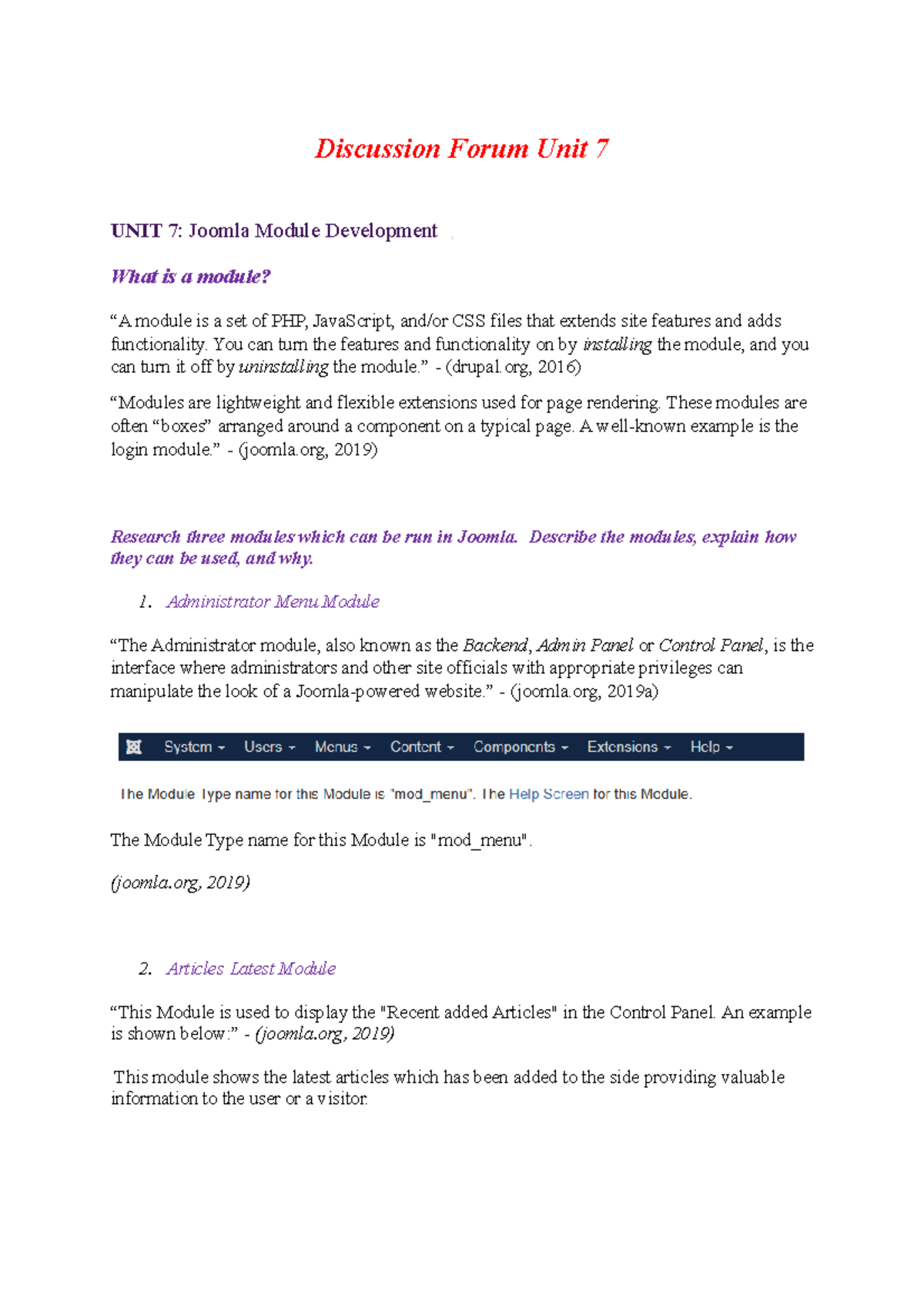 Discussion Forum Unit 7 - You can turn the features and functionality ...