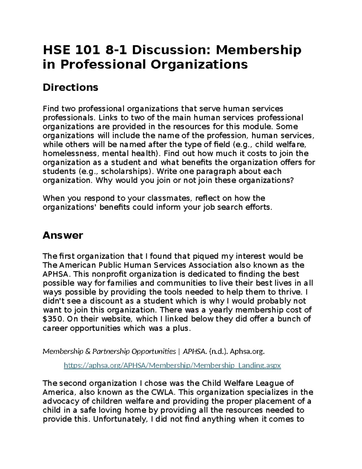 HSE 101 Module Eight Discussion - HSE 101 8-1 Discussion: Membership in ...