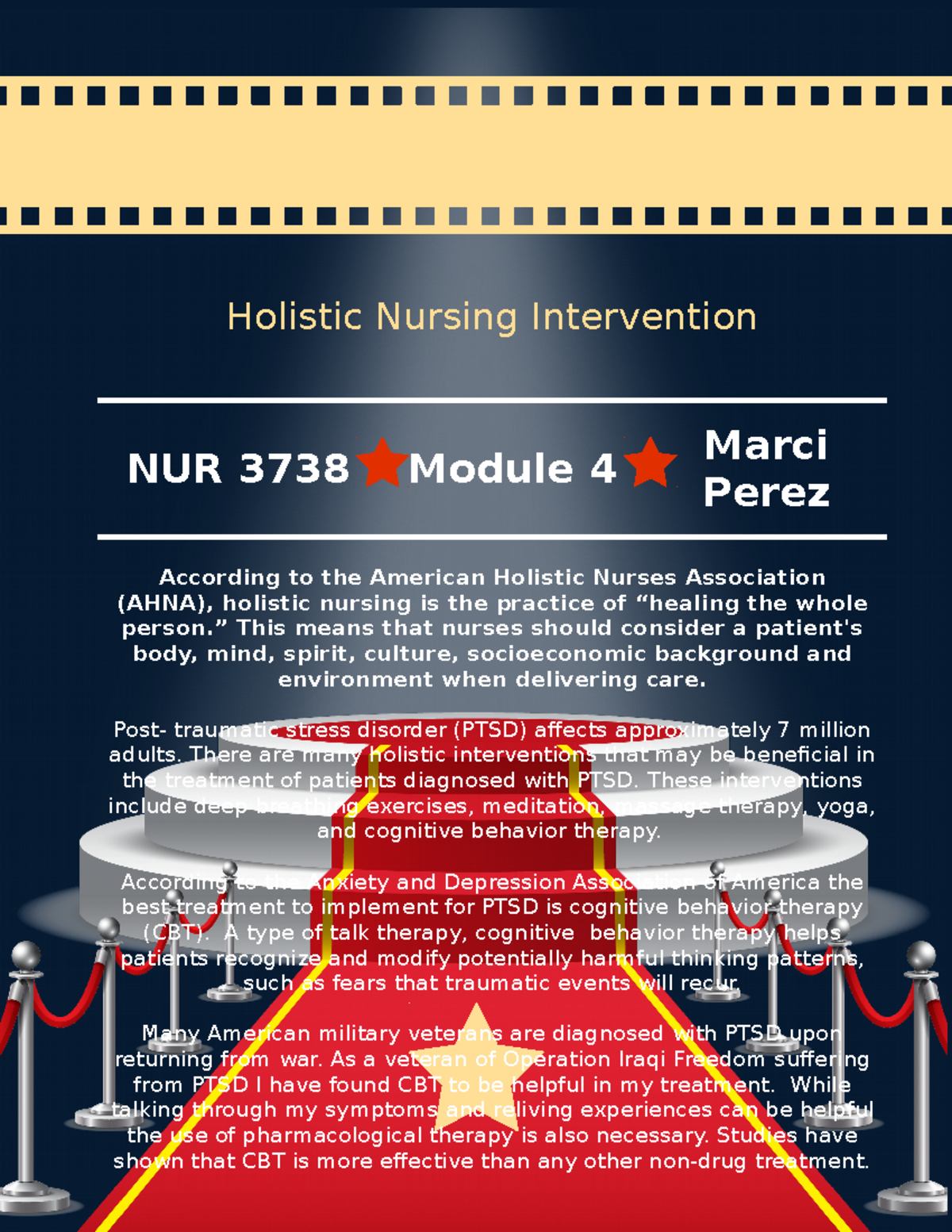 Mperez NUR3738 Mod 4 07312022 - Holistic Nursing Intervention NUR 3738 ...
