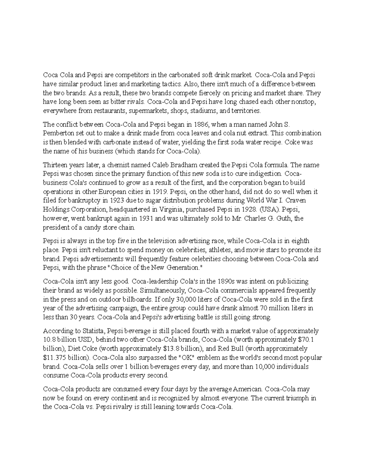 The comparision of coca-cola and Pepsi - Coca Cola and Pepsi are ...