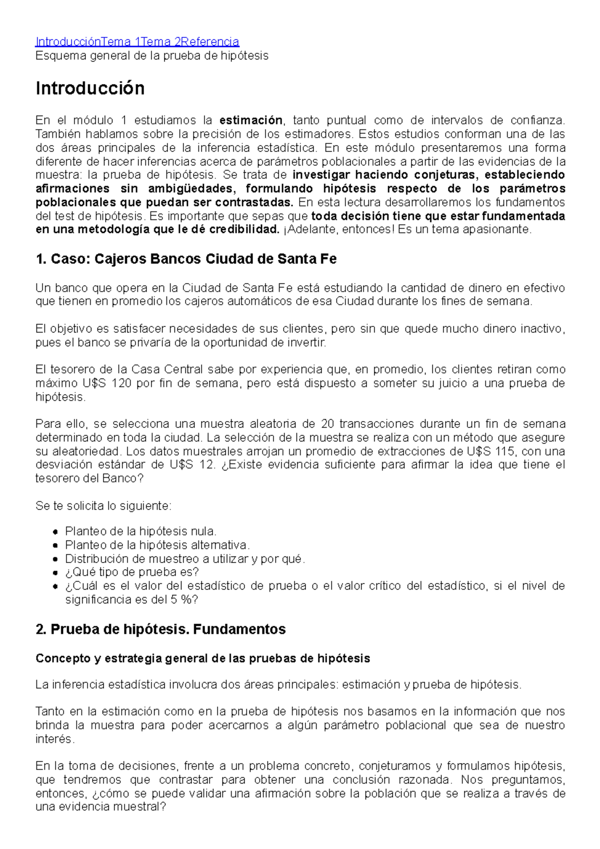 Modulo 2 - Lectura 1 - AAA - IntroducciónTema 1Tema 2Referencia Esquema general de la prueba de ...