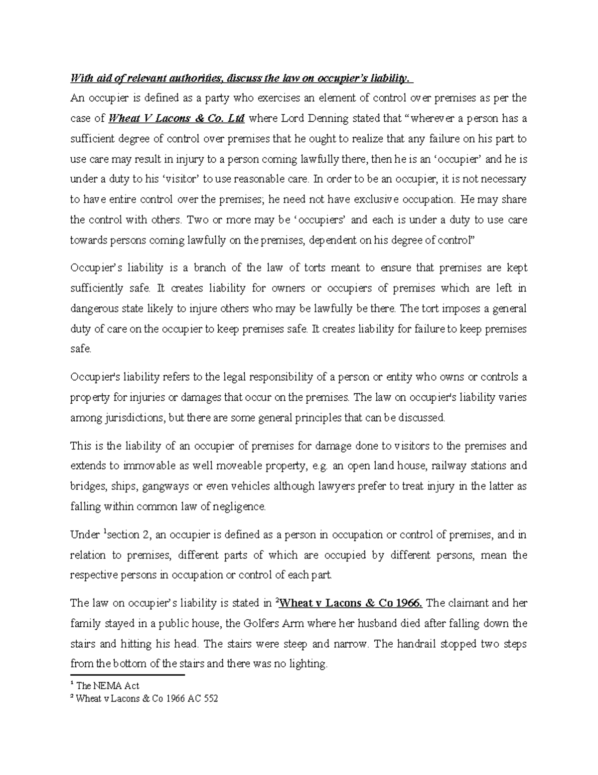 Occupier's liability - With aid of relevant authorities, discuss the ...