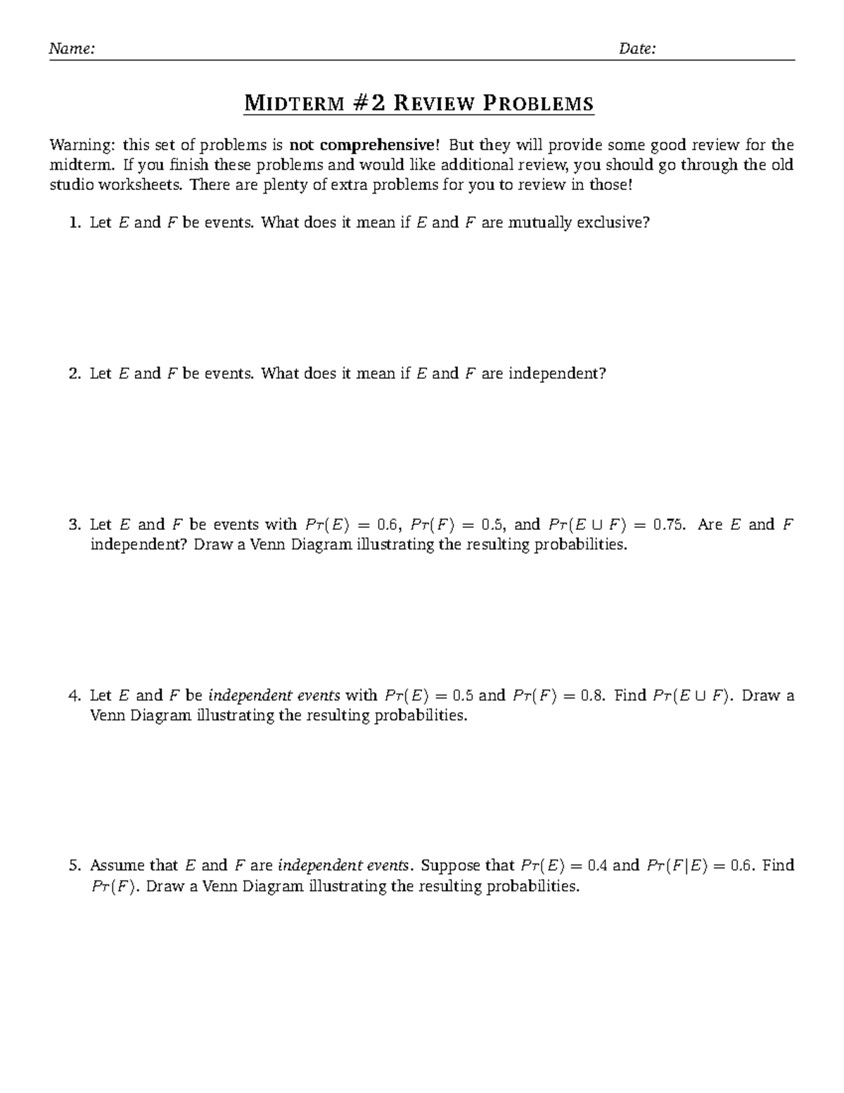 Midterm#2 Review Problems - Name: Date: MIDTERM #2 REVIEWPROBLEMS Warning: this set of problems ...