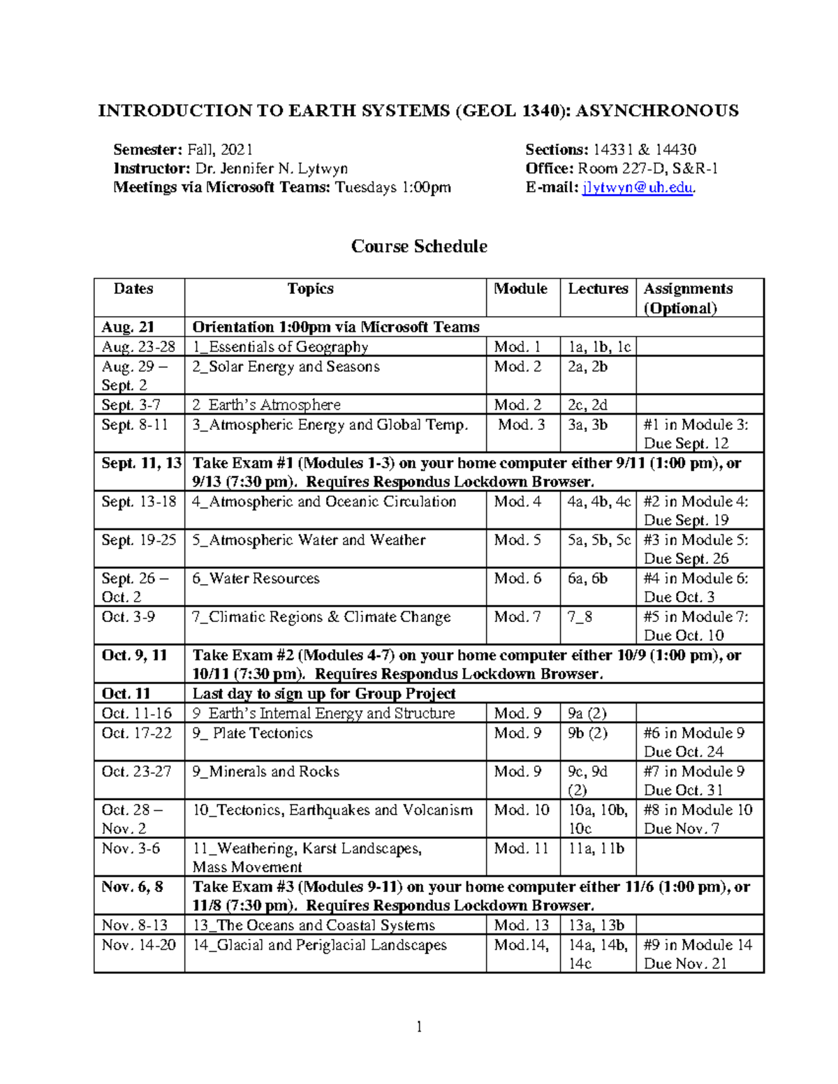 Full Syllabus for GEOL 1340 Fall 2021 - INTRODUCTION TO EARTH SYSTEMS (GEOL 1340): ASYNCHRONOUS ...