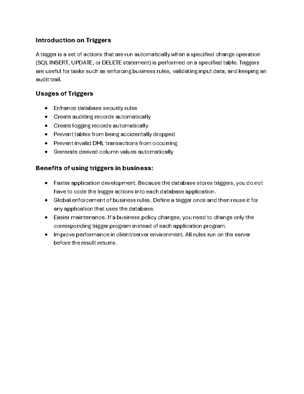 Introduction on Triggers - Triggers are useful for tasks such as enforcing business rules, - Studocu