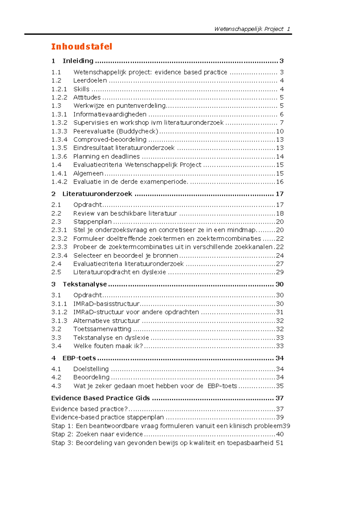 WPVD2023 cursus - Inhoudstafel 1 Inleiding 1 Wetenschappelijk project ...