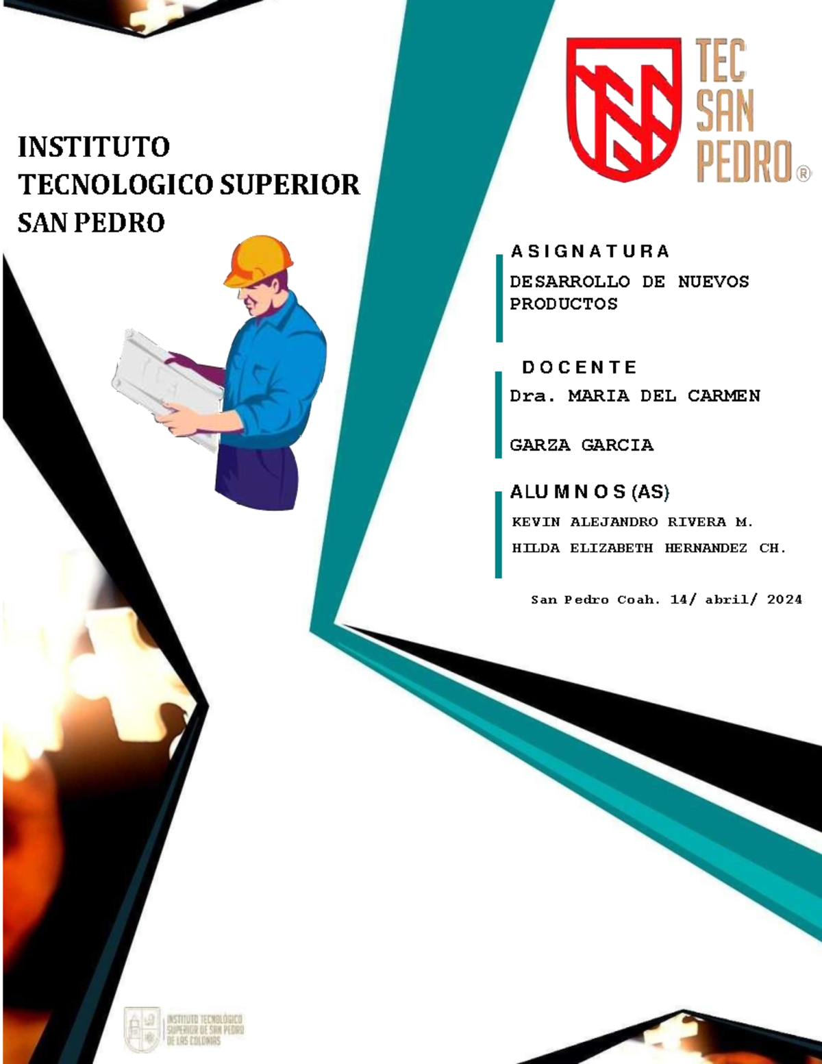 Reporte Escrito - Unidad 3 corregido - INSTITUTO TECNOLOGICO SUPERIOR ...