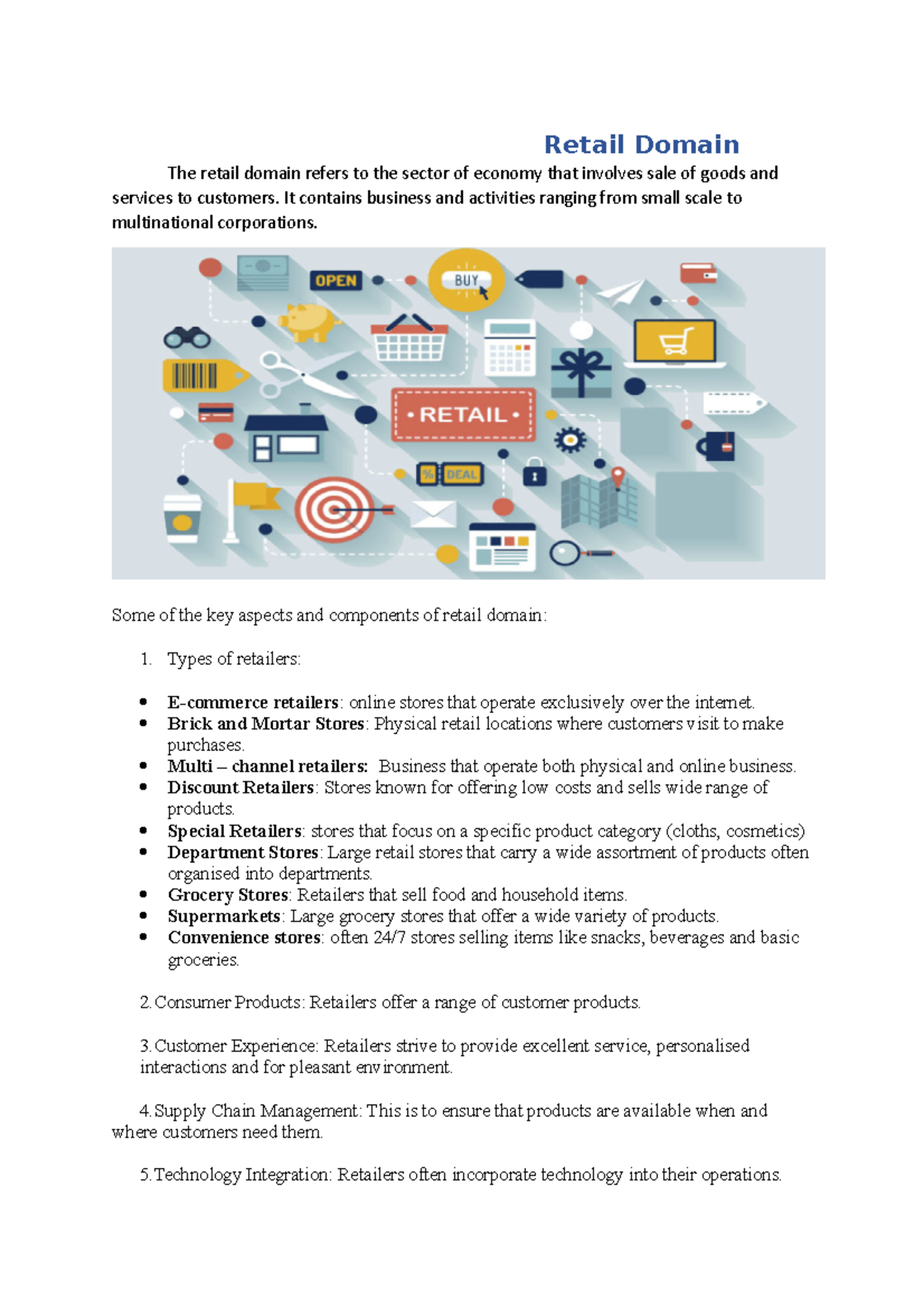 Retail Domain - Retail Domain The retail domain refers to the sector of ...