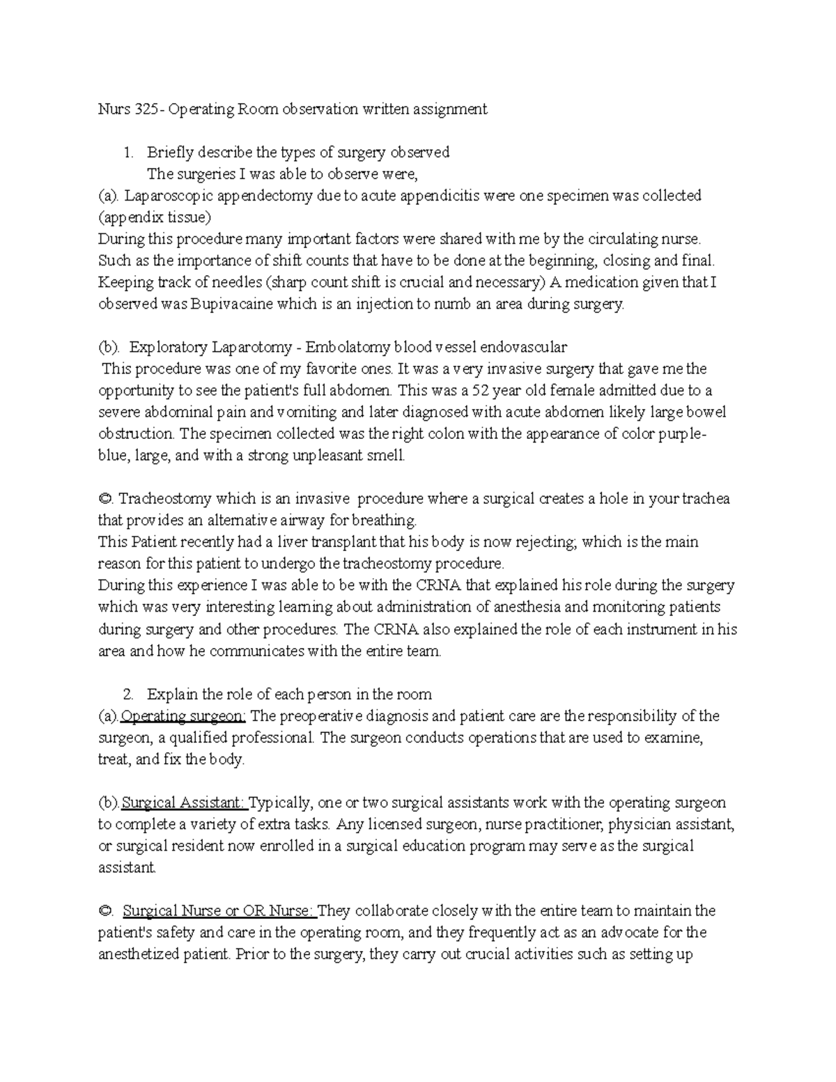 Nurs 325- Operating Room observation written assignment - Briefly ...