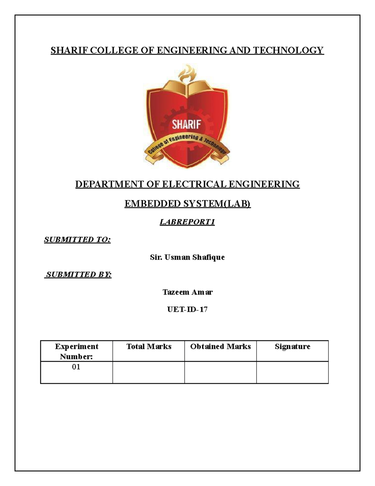 Embedded System LAB 1 - SHARIF COLLEGE OF ENGINEERING AND TECHNOLOGY DEPARTMENT OF ELECTRICAL ...
