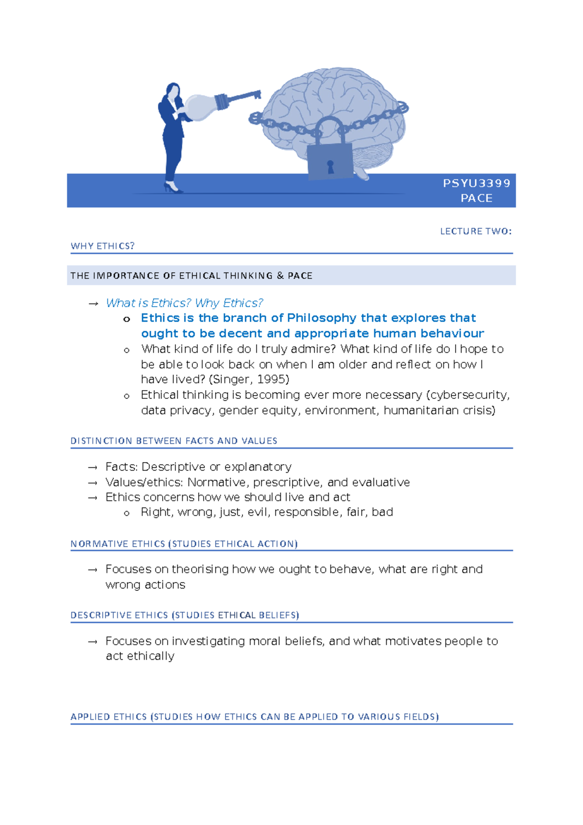PSYU3399 PACE - Lecuture 1 Thorough Notes - PSYU PACE LECTURE TWO: WHY ...