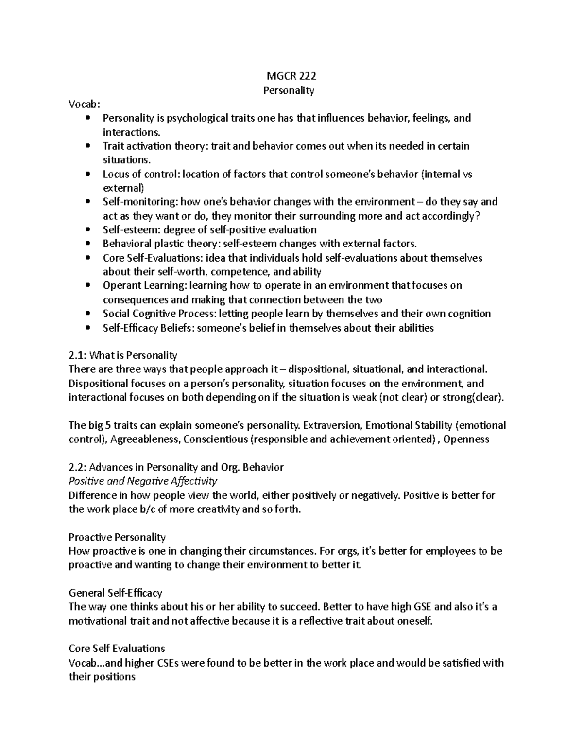 Chapter 2 - MGCR 222 Personality Vocab: Personality is psychological traits one has that - Studocu