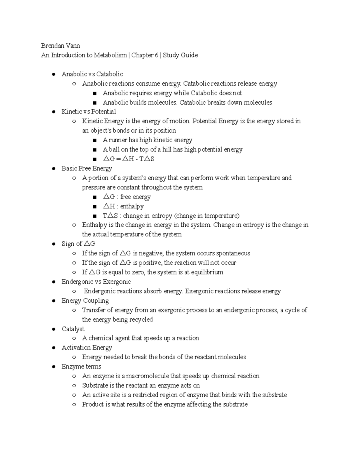 Chapter 6 Study Guide - Brendan Vann An Introduction to Metabolism ...