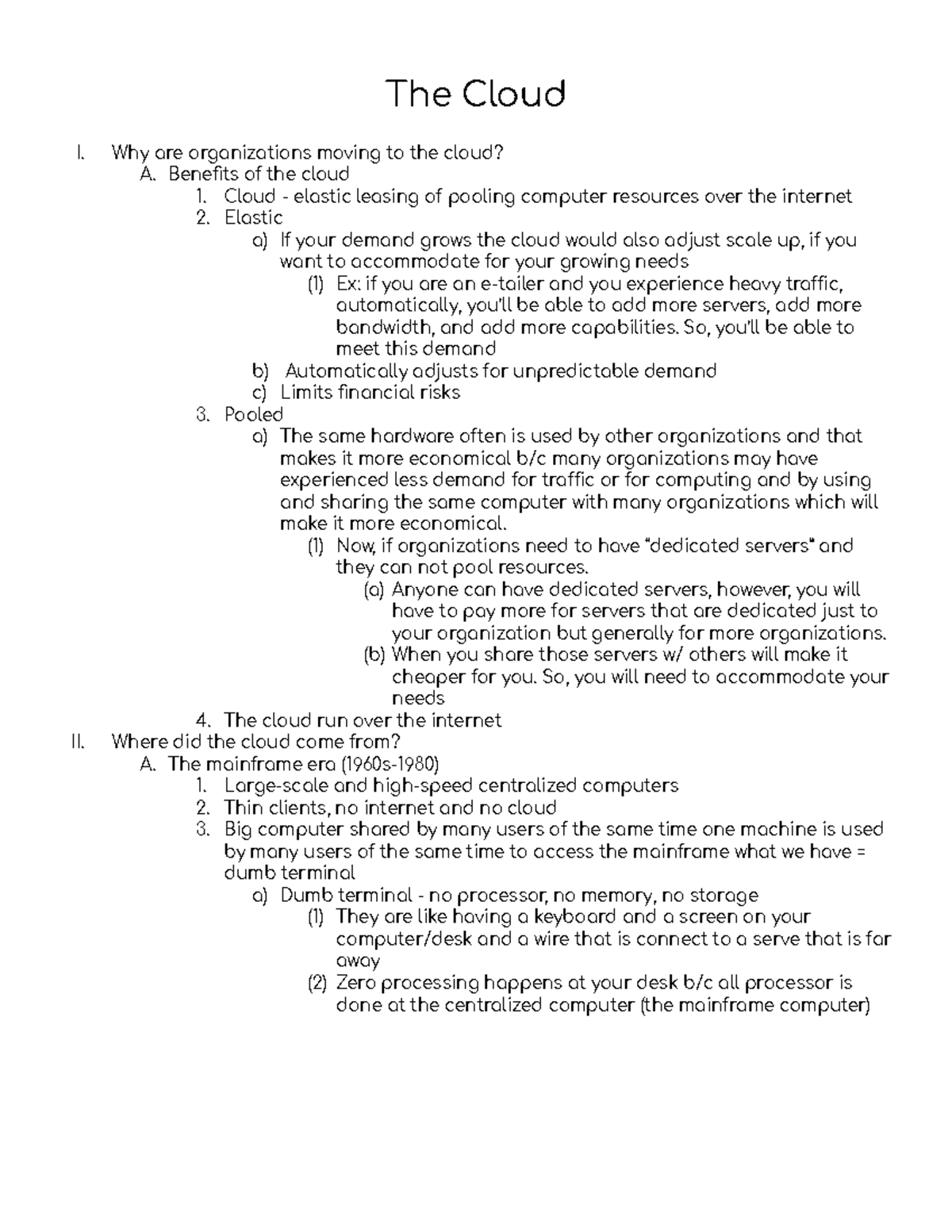 Ch 6 The Cloud - The Cloud I. Why are organizations moving to the cloud ...