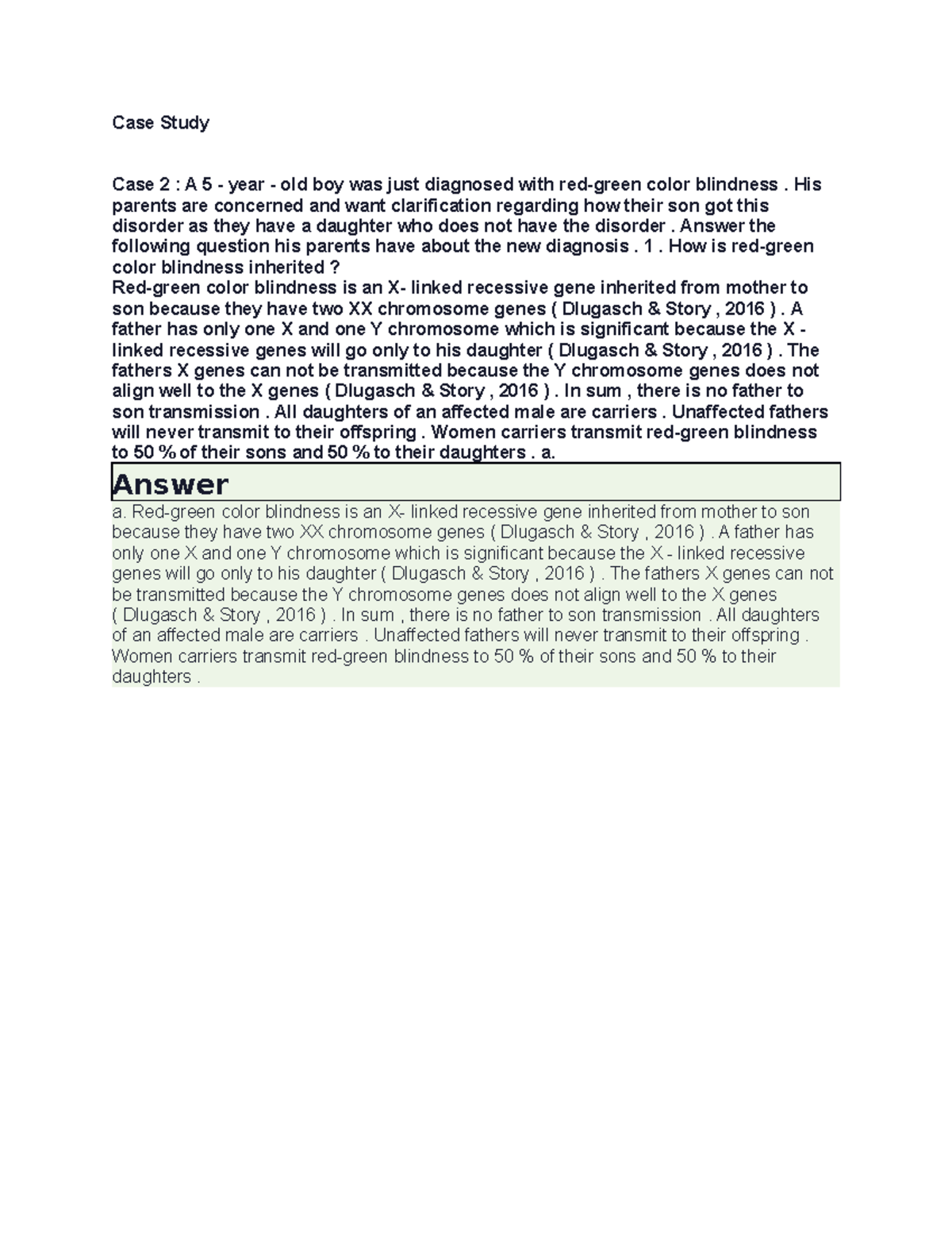 Case Study- week one - Case Study Case 2 : A 5 - year - old boy was ...