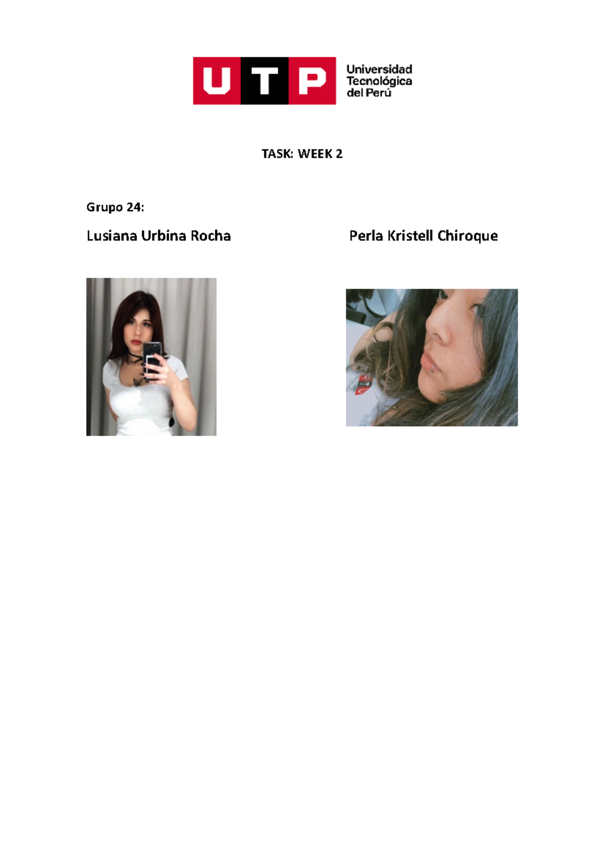 TASK4 - Ingles III - TASK: WEEK 2 Grupo 24: Lusiana Urbina Rocha Perla Kristell Chiroque - Studocu