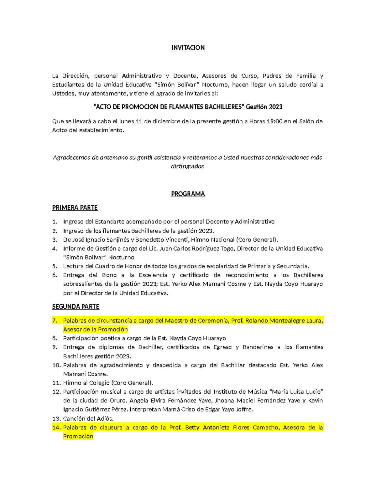 Invitacion, graduacion y clausura - INVITACION La Dirección, personal Administrativo y Docente ...