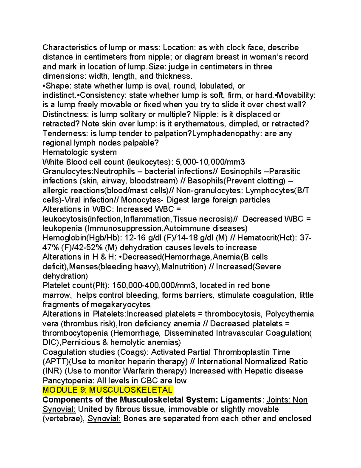 Exam review 3 - Characteristics of lump or mass: Location: as with ...