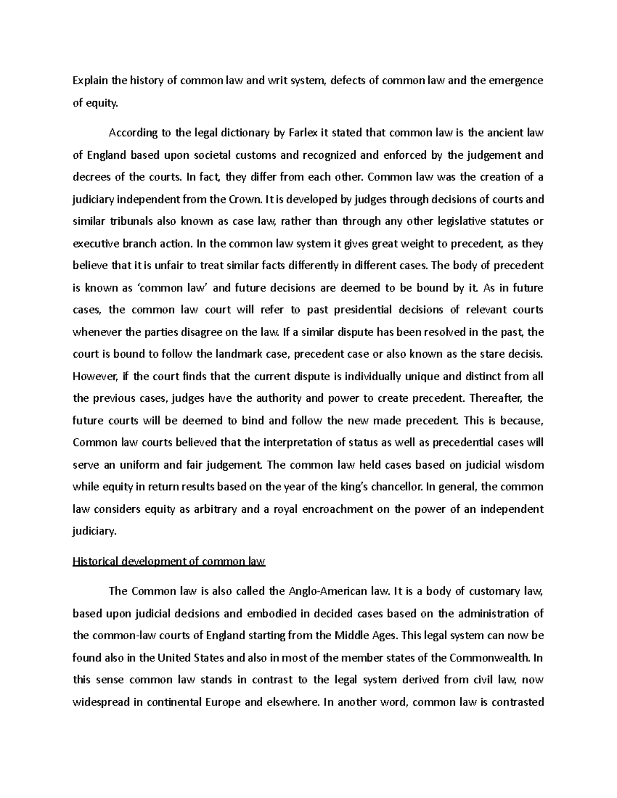 Commom law, writ system and equity - Explain the history of common law ...