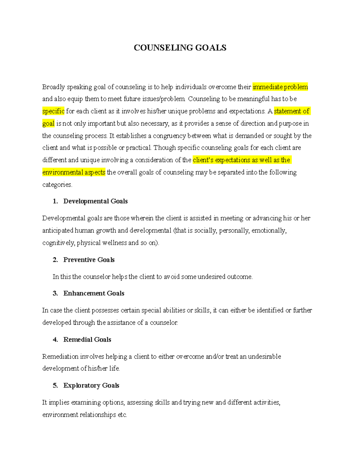 Module 1 notes - COUNSELING GOALS Broadly speaking goal of counseling ...