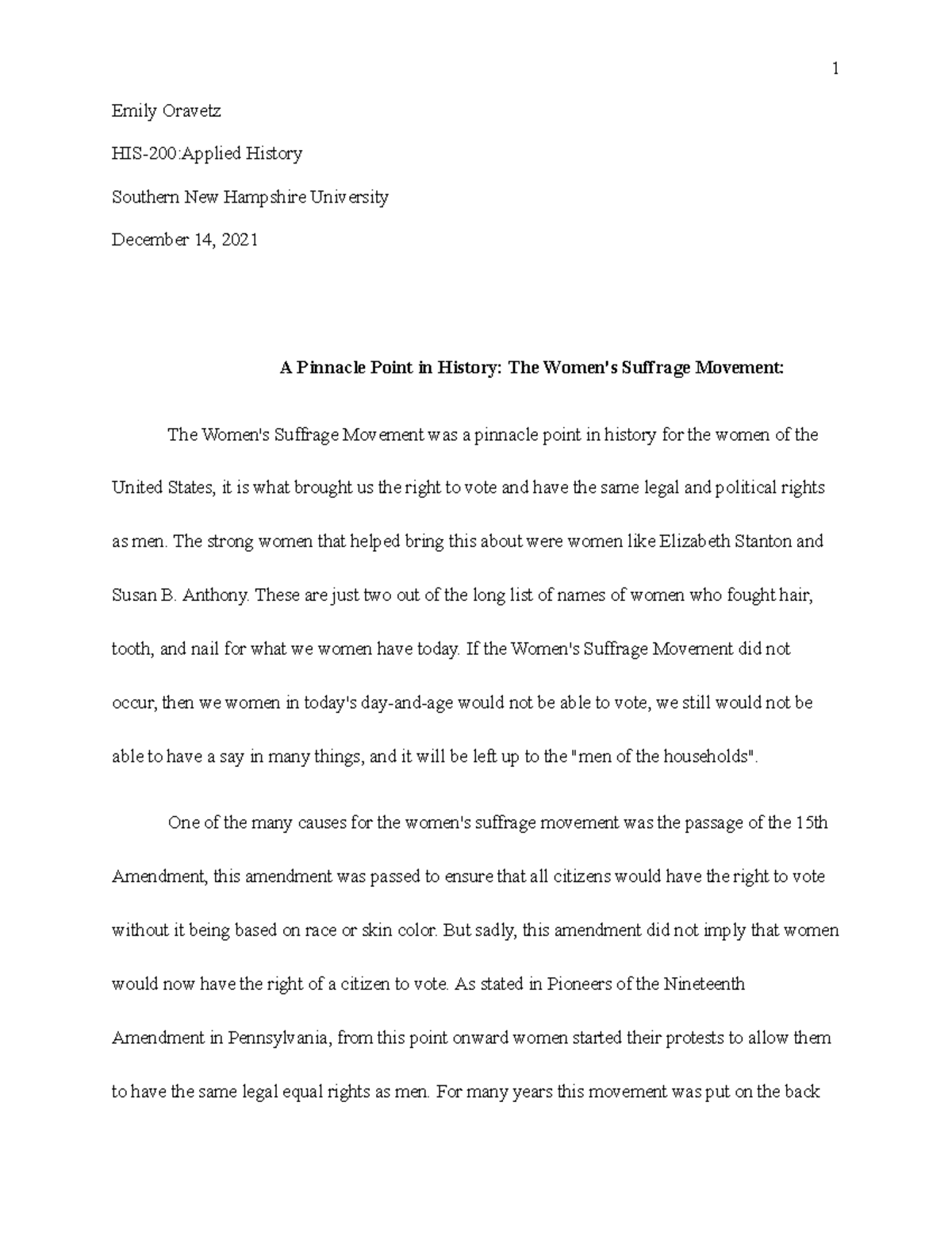 HIS-200 8-3 Historical Analysis Essay Progress - Emily Oravetz HIS-200 ...
