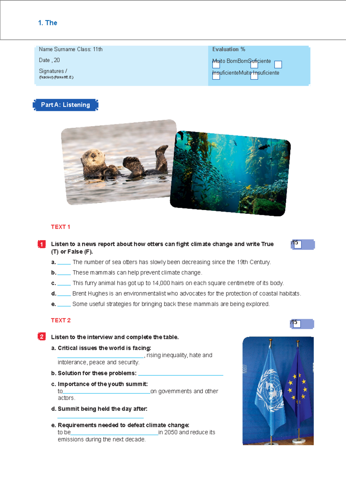 Enga11 unit1 test 1a - practice - TEXT 1 Listen to a news report about ...