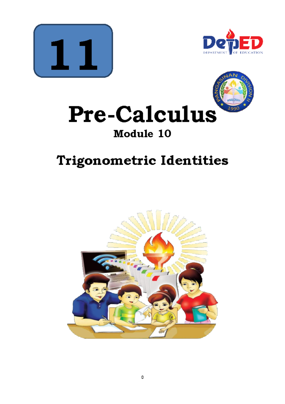 PRE- Calculus Module 10 Trigonometric Identities - Pre-Calculus Module ...