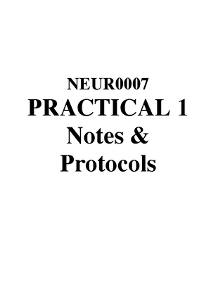 NEUR0007-Practical-2 2022-23 v1 - NEUR PRACTICAL 2 Notes & Protocols ...